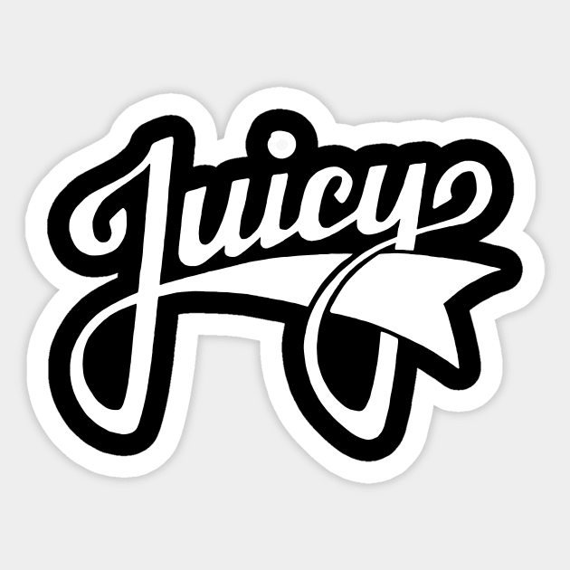 Juicy Basic White - Juicy - Sticker | TeePublic